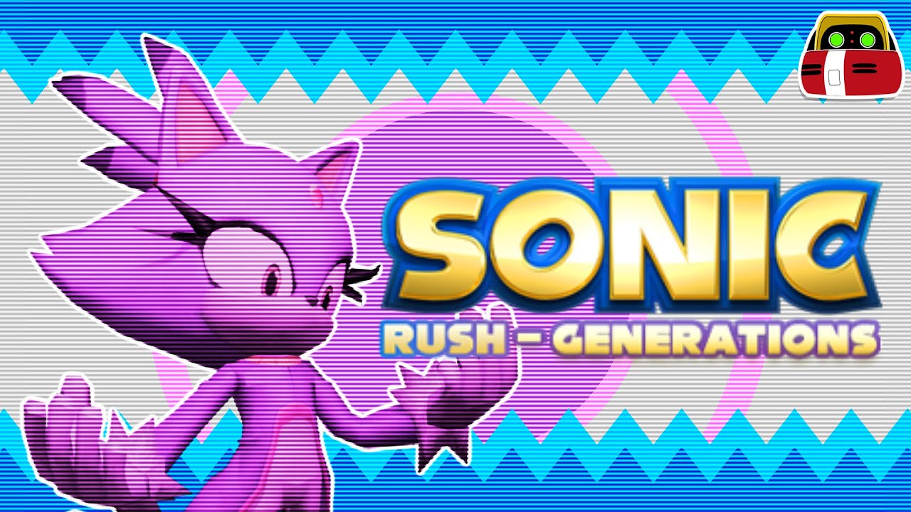 Blaze The Cat - Sonic Rush Generations 3DS: Release Trailer - YouTube
