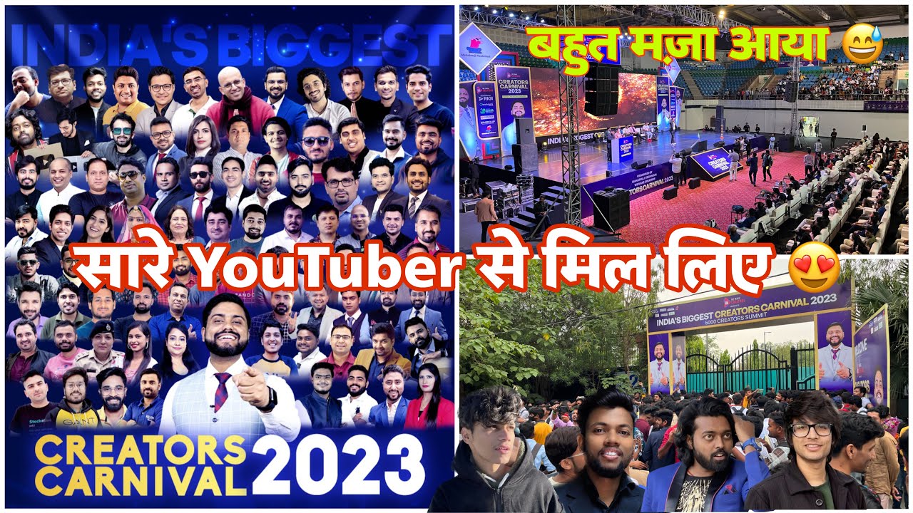 5000+ YouTuber Se Mila 😱|Creator carnival event 2023 ...