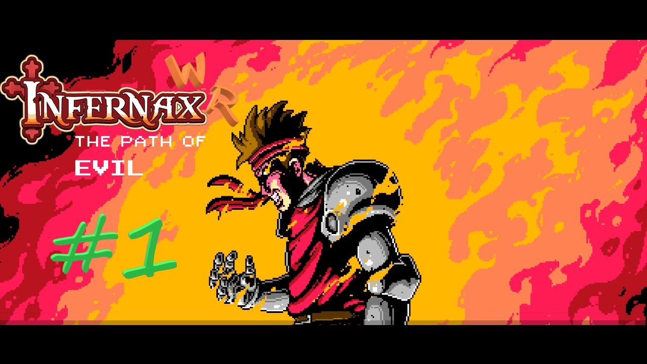 Kill me!!! [Infernax (The Path of Evil) #1] - YouTube