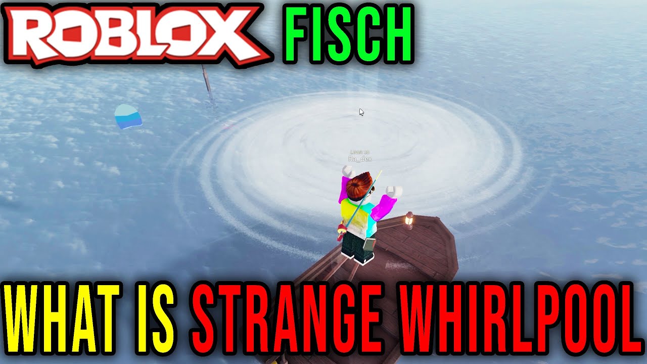 A STRANGE WHIRLPOOL HAS OPENED - WHAT IS IT [FISCH] - Roblox - YouTube