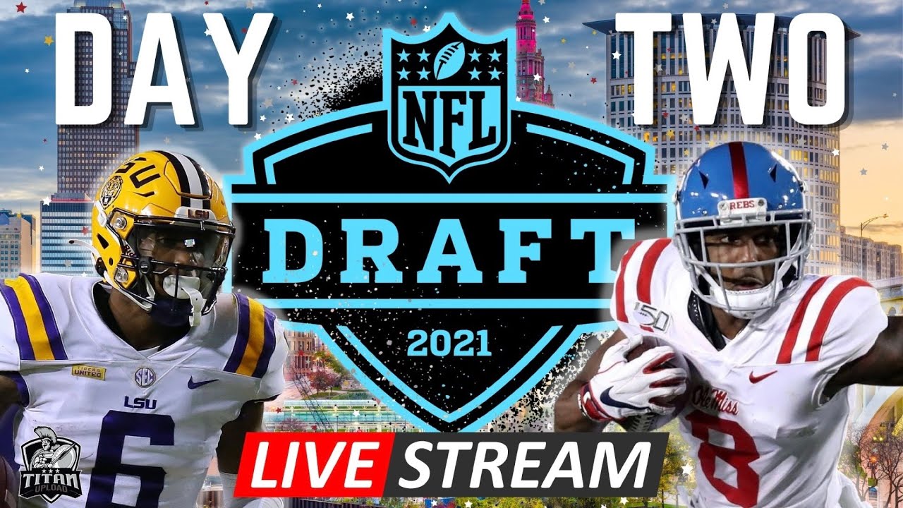 NFL Draft 2021 Live Coverage Day 2 | Rounds 2-3 - YouTube