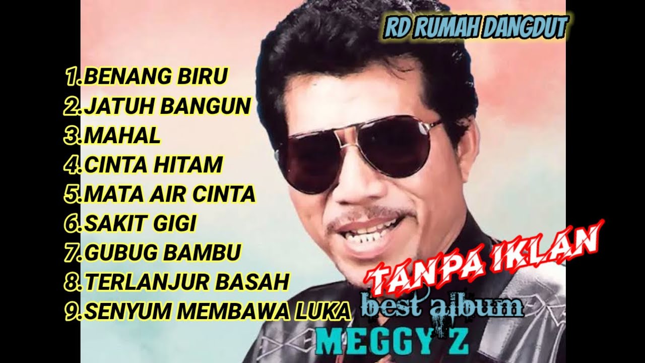BEST ALBUM MEGGY Z - YouTube