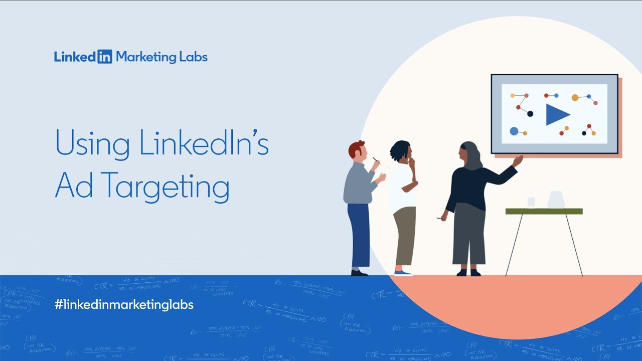 Using LinkedIn’s Ad Targeting - YouTube
