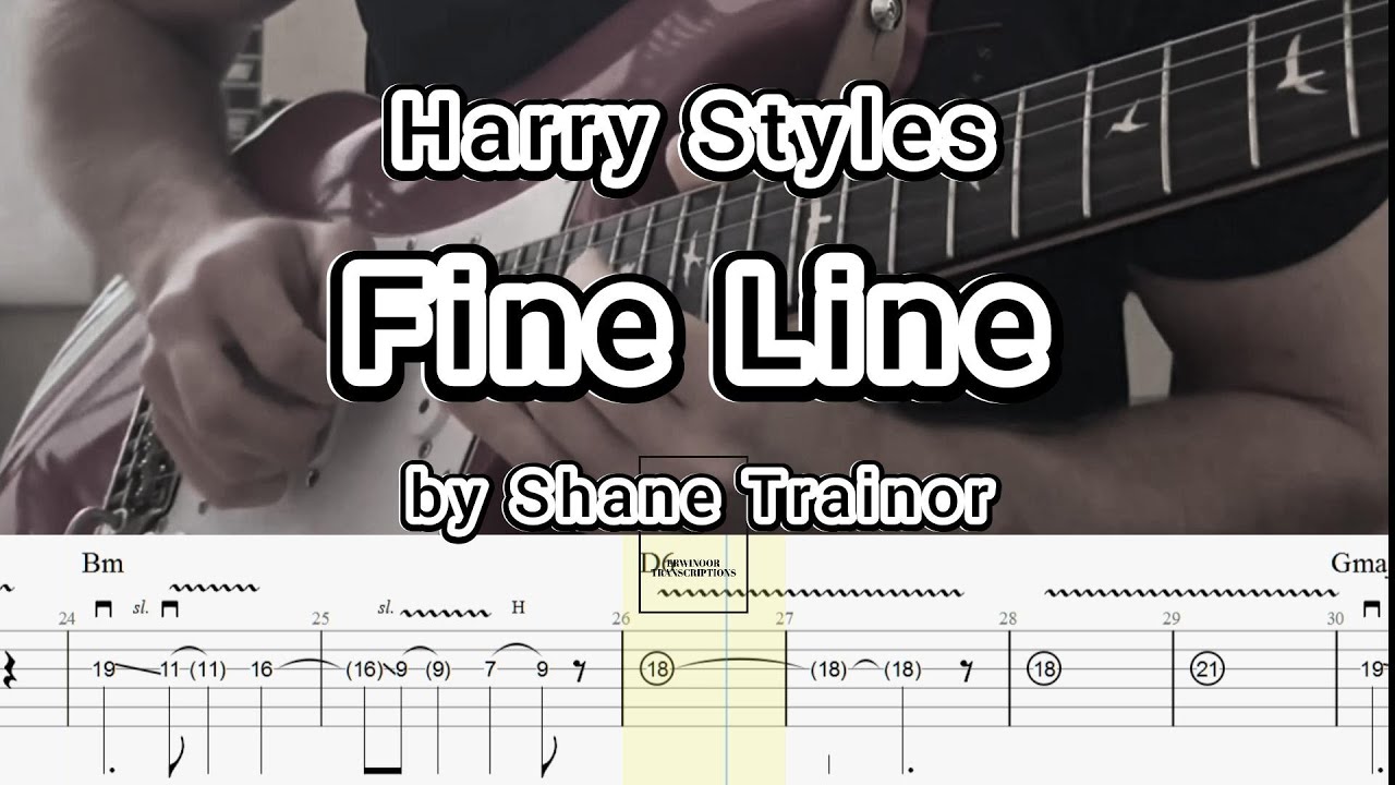 Fine Line - Harry Styles (Shane Trainor) Guitar TABS - YouTube