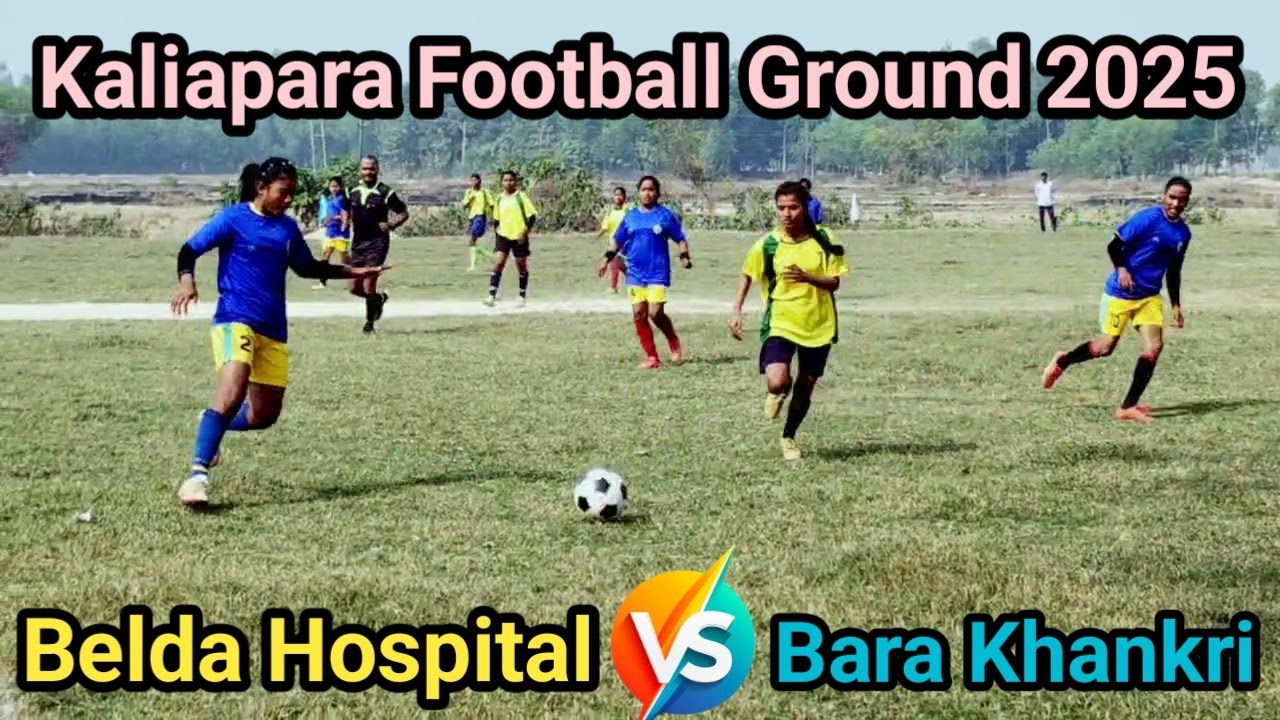 Belda Hospital🆚Bara Khankri / kaliapara football ground 2025 - YouTube