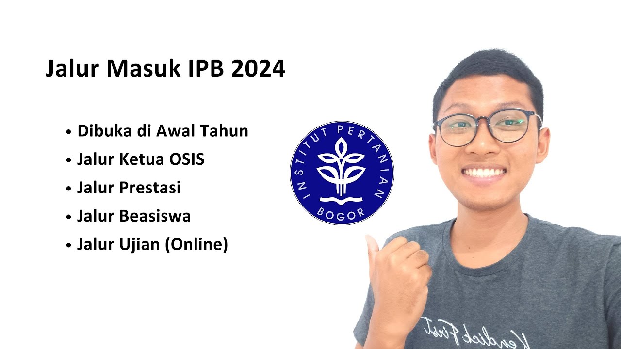 Jalur Masuk IPB 2024 - YouTube