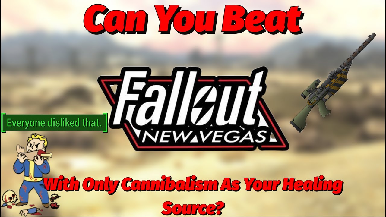 Can You Beat Fallout: New Vegas As A Cannibal? - YouTube