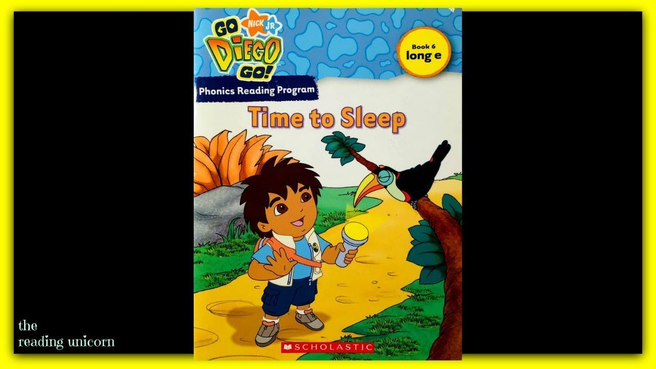 Go Diego Go Time to Sleep Book - YouTube