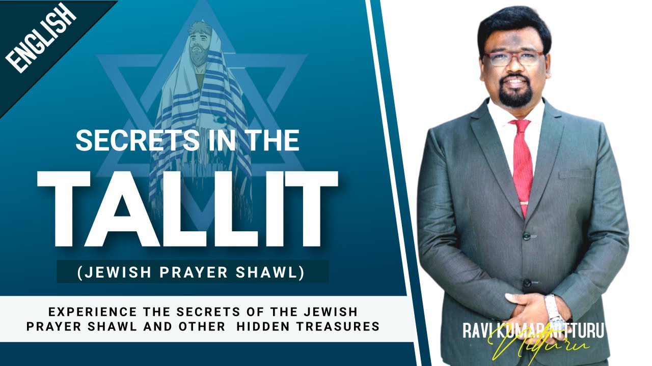 Secrets in the Tallith | Unveiling the Jewish Prayer Shawl's Biblical ...