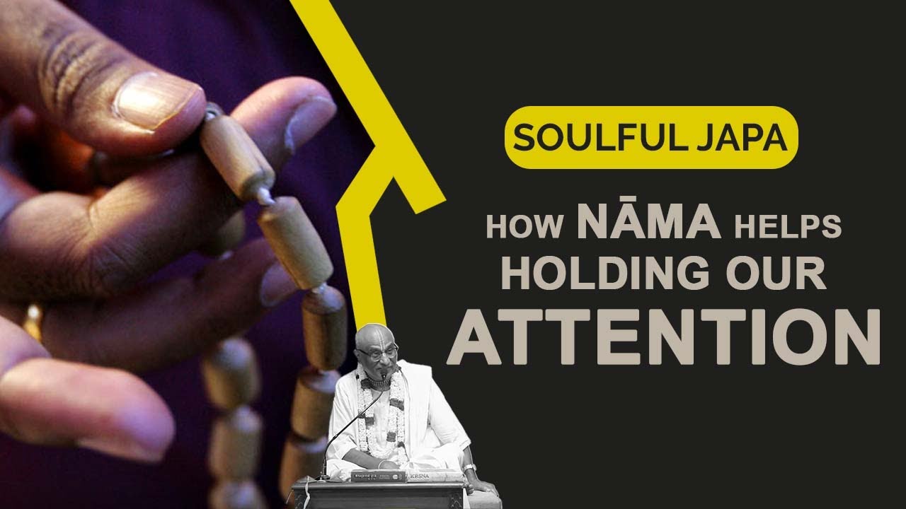 How Nama helps holding our attention | Soulful Japa - YouTube