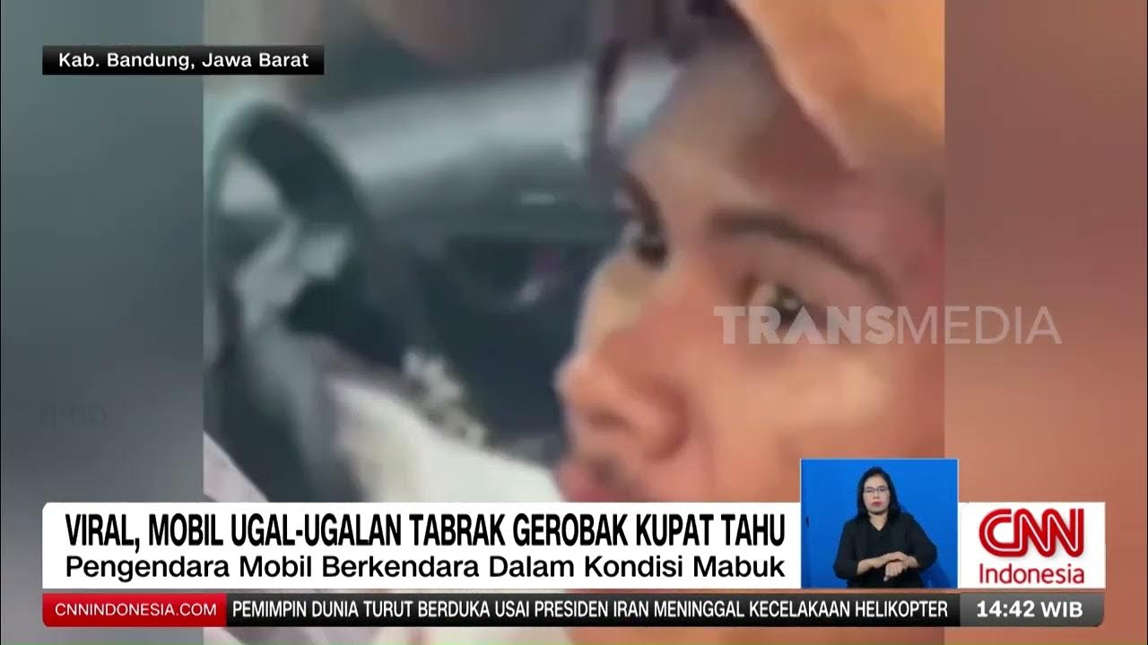 Viral, Mobil Ugal Ugalan Tabrak Gerobak Kupat Tahu | REDAKSI (20/05/24) - YouTube