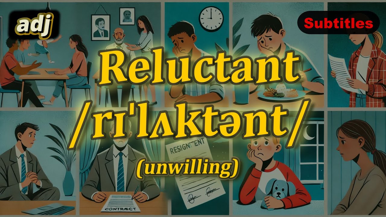 [adj] Reluctant meaning (unwilling) with 5 examples - YouTube