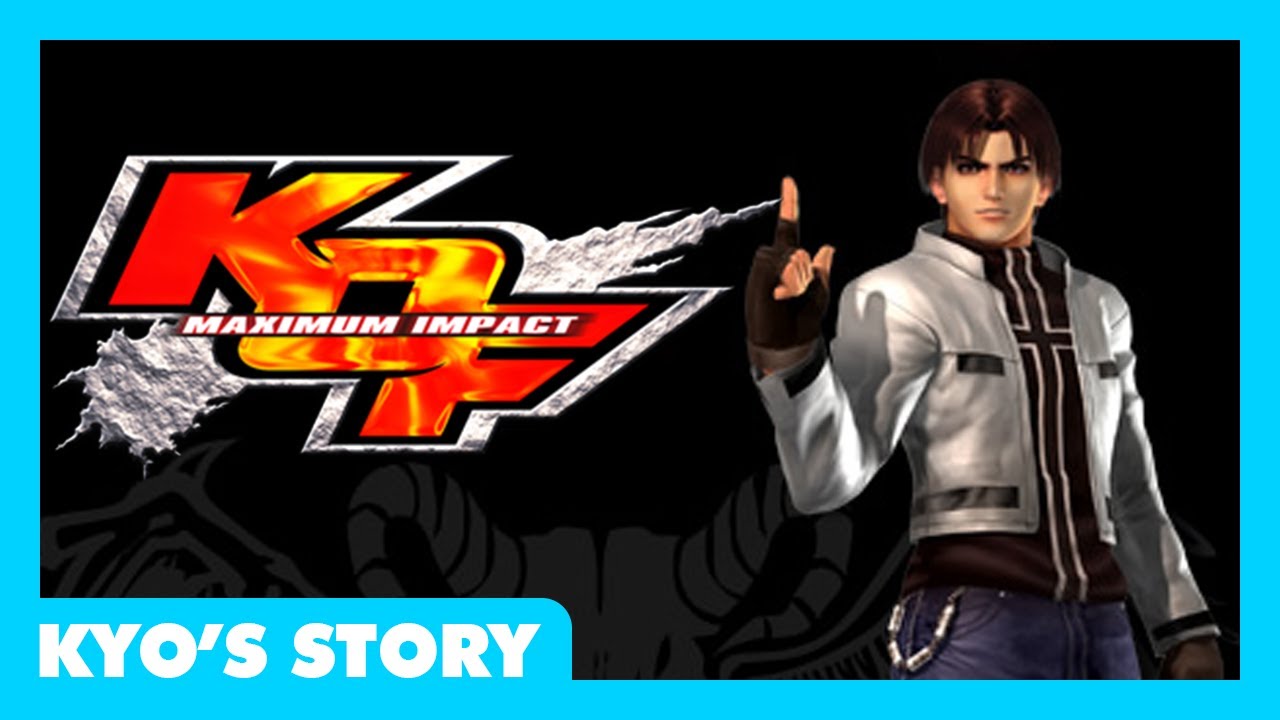 KOF Maximum Impact (Kyo's Story) - Cutscenes, Profile, Ending - YouTube