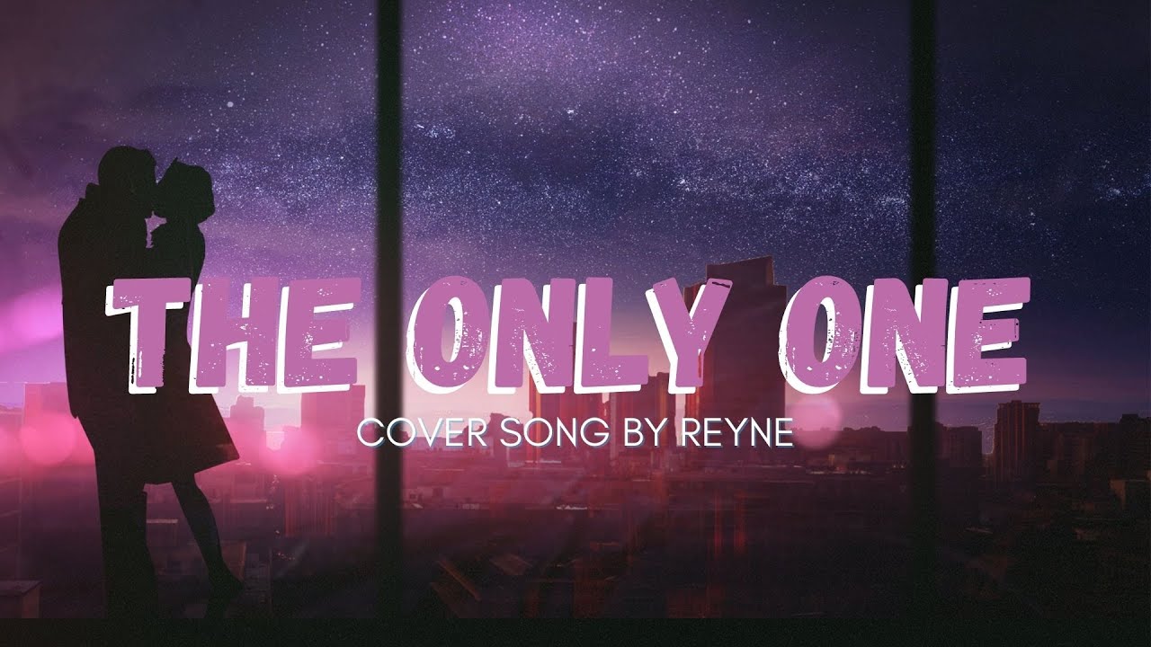 Reyne - The Only One | Lionel Richie (Lyrics) - YouTube
