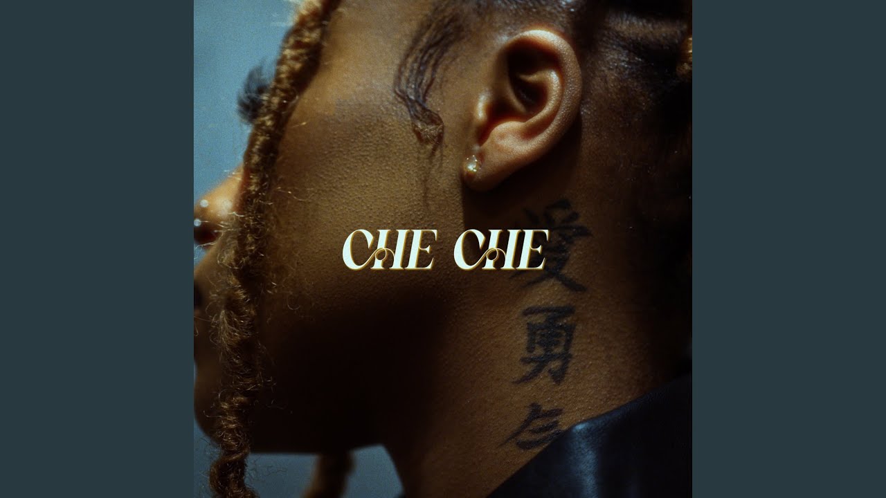 Che Che - YouTube