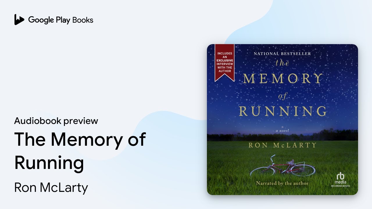 The Memory of Running by Ron McLarty · Audiobook preview - YouTube