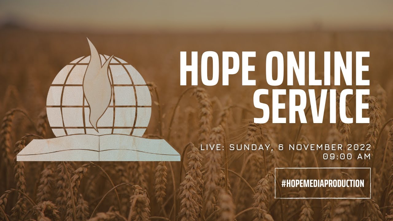 HOPE ONLINE SERVICE | NOVEMBER 6, 2022 - YouTube
