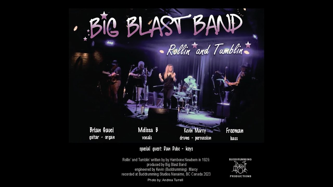 Rollin' and Tumblin' - Big Blast Band - YouTube
