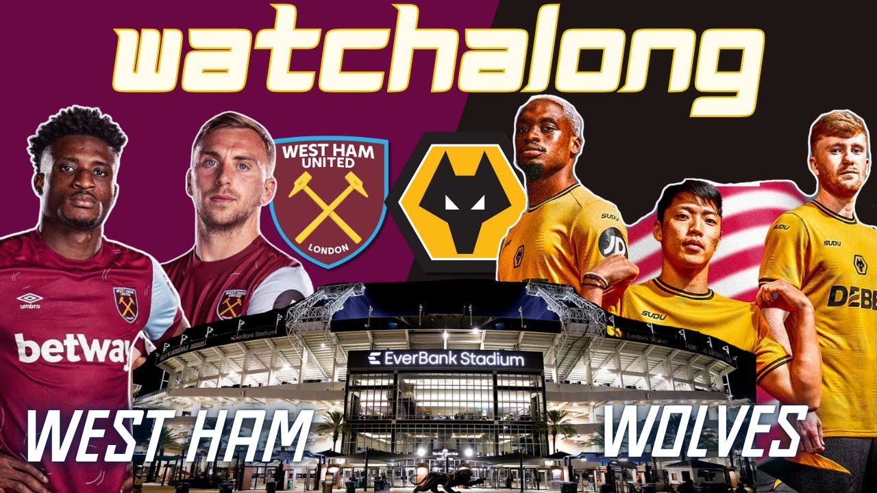 WEST HAM 1-3 WOLVES 🔴 LIVE The Stateside Cup WATCH PARTY - YouTube