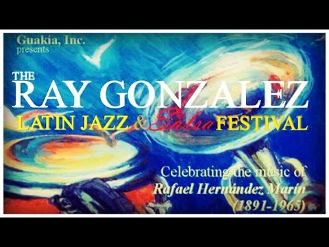 Ray Gonzalez Latin Jazz & Salsa Fest, Preciosa - YouTube