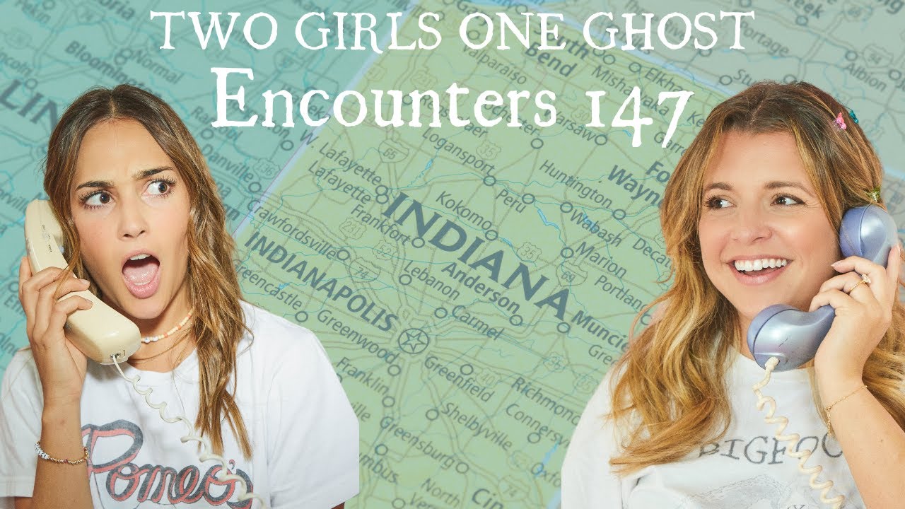 Two Girls One Ghost Encounters: 147 - YouTube