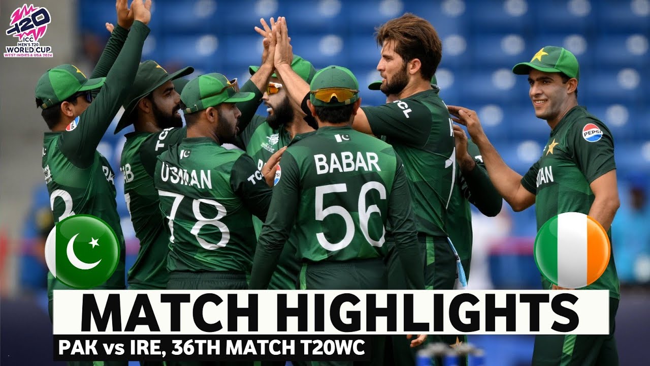 Pakistan vs Ireland T20 World Cup Match Highlights | T20 World Cup 2024 ...