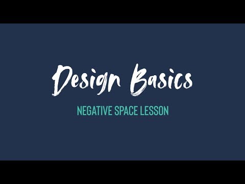 NEGATIVE SPACE | Design Basics Episode 1 - YouTube
