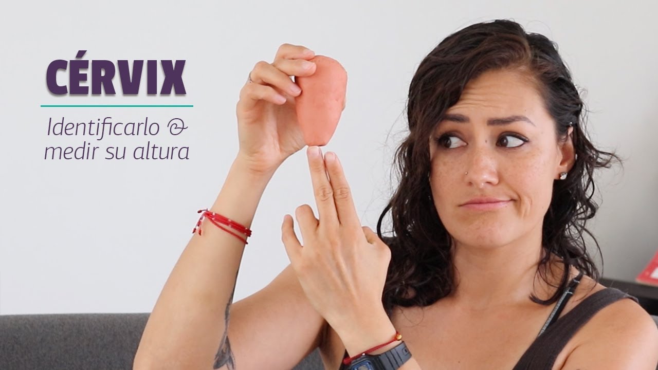¿Cómo encontrar y medir tu cérvix? - YouTube