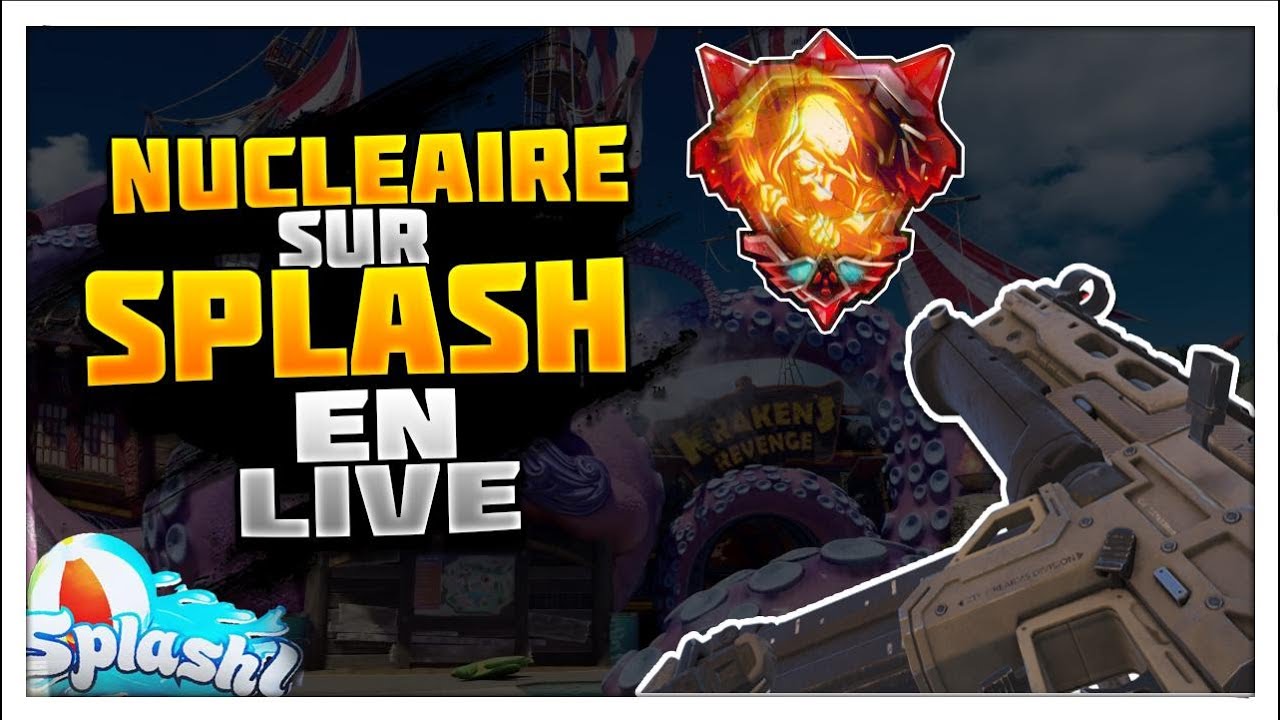 Nucléaire sur Splash en LIVE ! (DLC BO3 AWAKENING) - YouTube