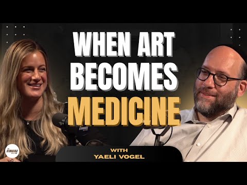 Art, pain, and purpose- Yaeli Vogel S2-Ep13