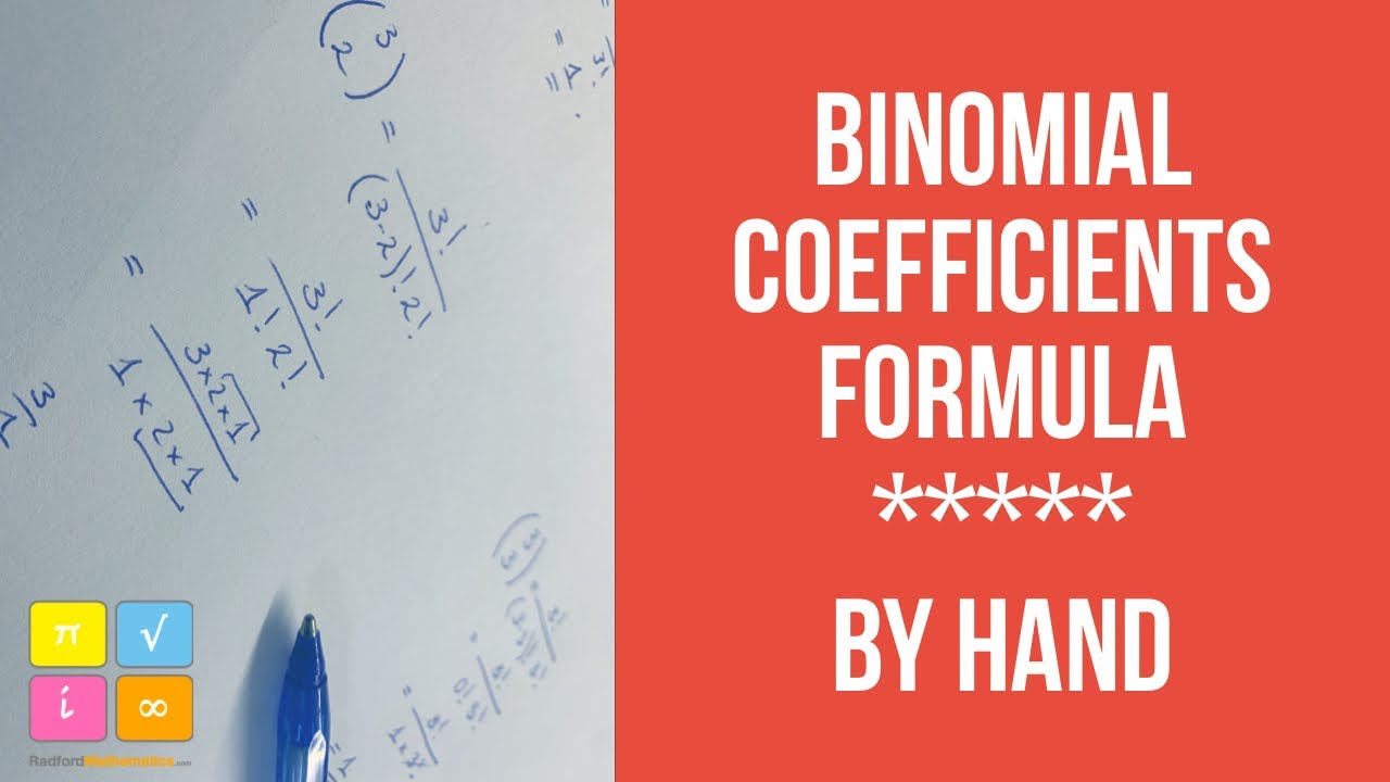 Binomial Coefficients for Binomial Expansions - Part 1 of 2 - YouTube