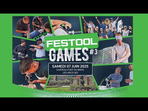 FESTOOL GAMES #3 : RDV LE 7 JUIN 2025 - YouTube