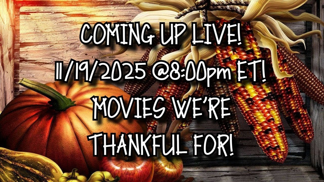 The Nerfherder Council - 11/19/2025 - Movies We're Thankful For! - YouTube