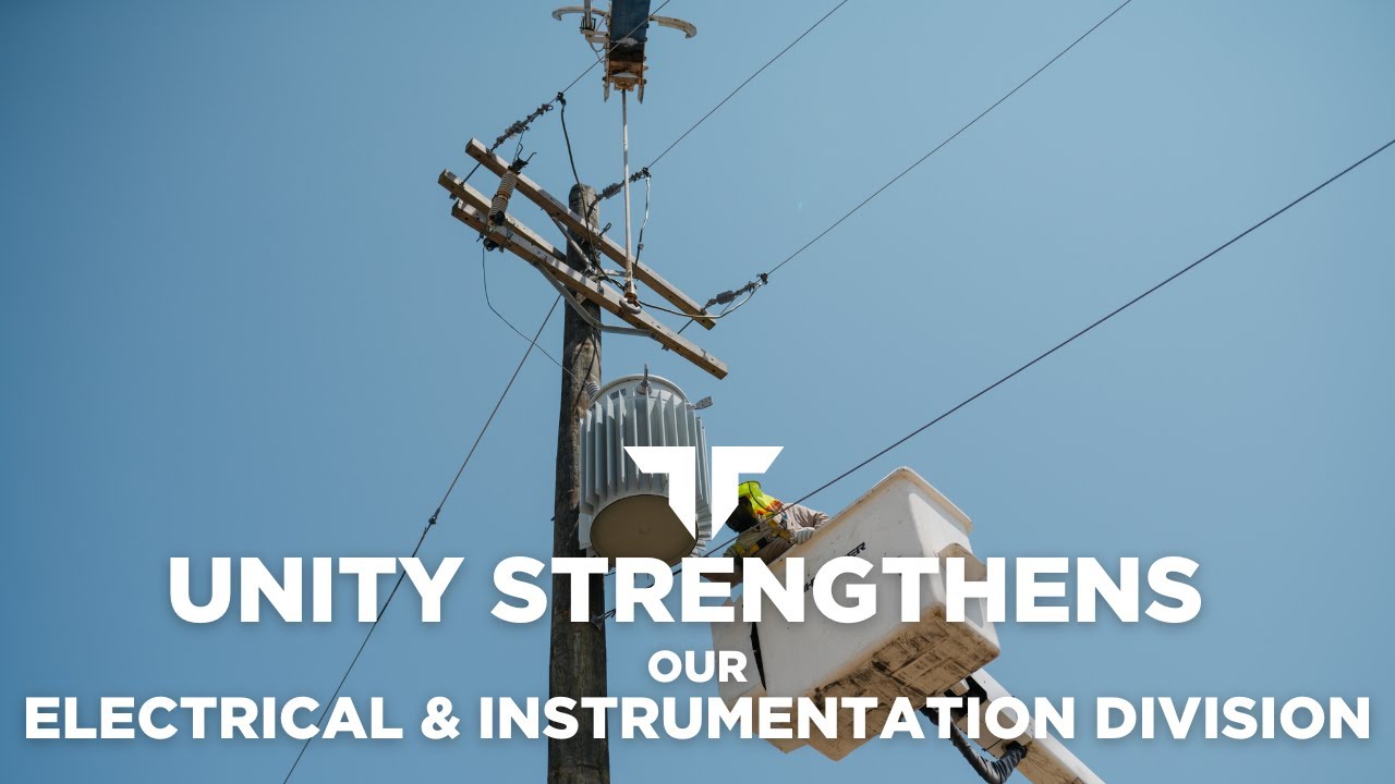 Unity Strengthens Our Electrical and Instrumentation Division - YouTube