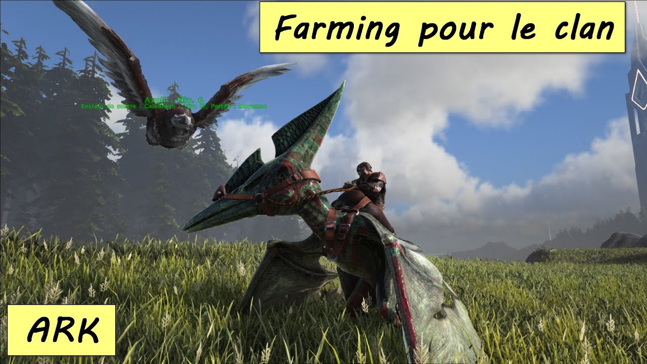 ARK SURVIVAL EVOLVED Sortie farming pour le clan HD 1080p FR - YouTube
