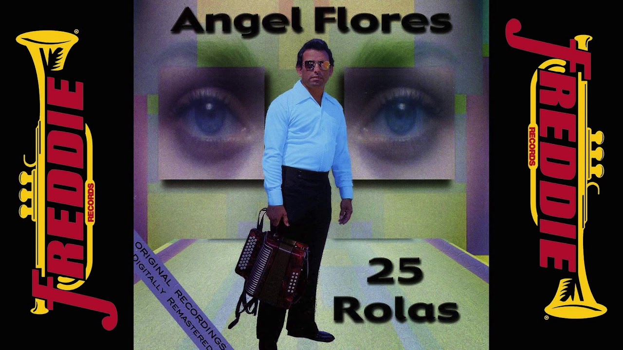 Angel Flores - 25 Rolas (Album Completo) - YouTube