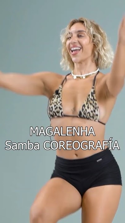 MAGALENHA Samba COREOGRAFÍA #SHORTS - YouTube