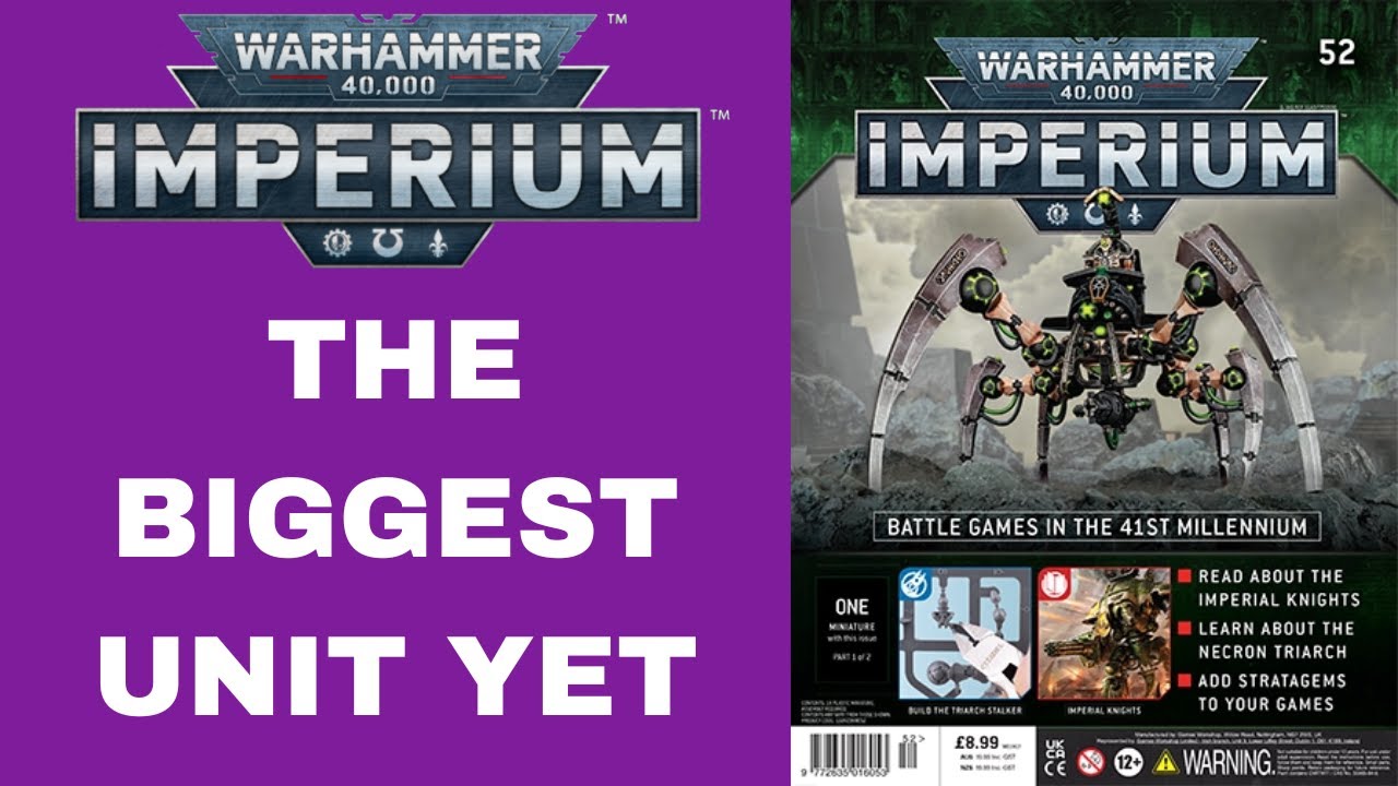 Warhammer 40000 Imperium - Issue 52 - The Biggest Unit Yet! - YouTube