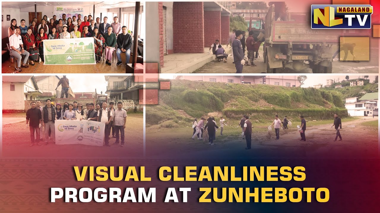 VISUAL CLEANLINESS PROGRAM HELD AT ZUNHEBOTO UNDER SWACHATA HI SEVA ...