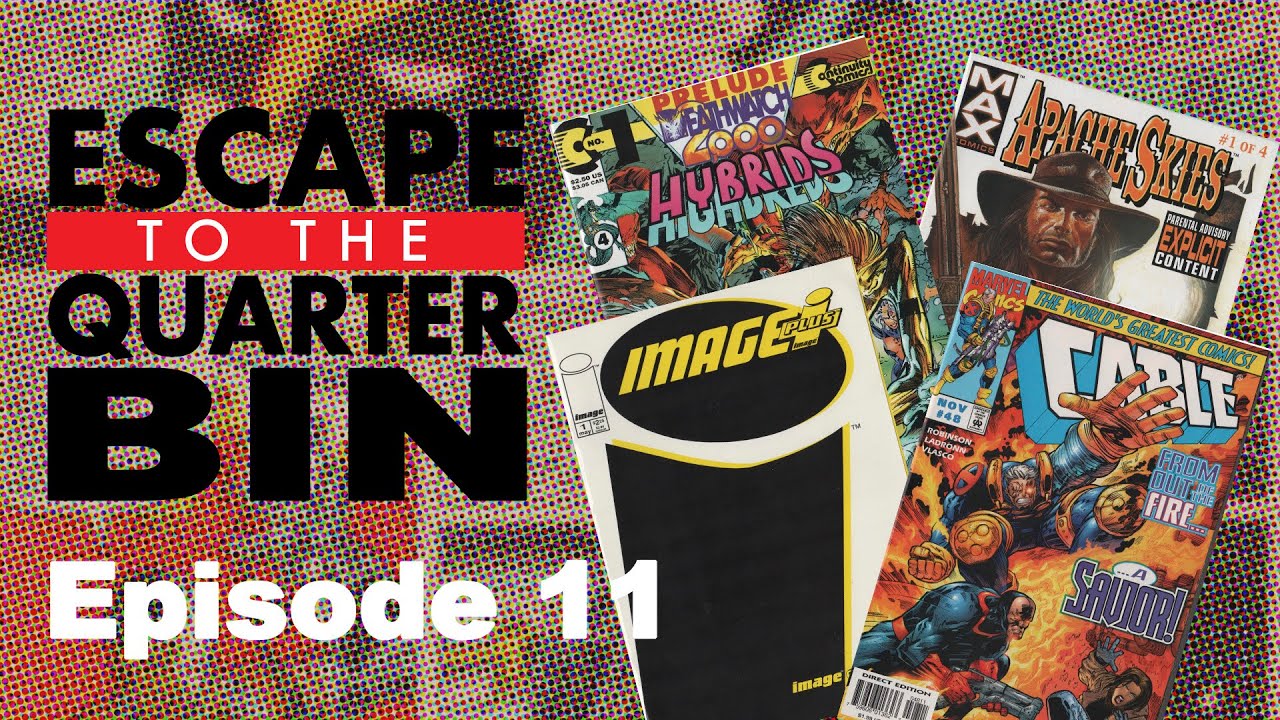Episode 11 | ESCAPE TO THE QUARTER BIN - YouTube