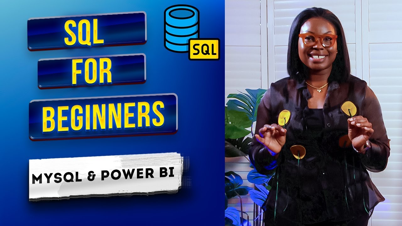 Sql For Beginners Master Basic Queries With Mysql And Power Bi Integration Youtube