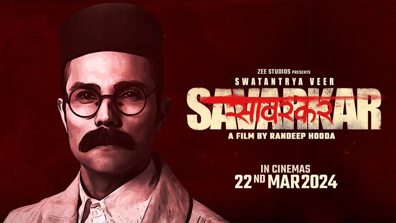 Swatantrya Veer Savarkar | Date Announcement | 22 March | Randeep Hooda | Ankita L | Amit S ...