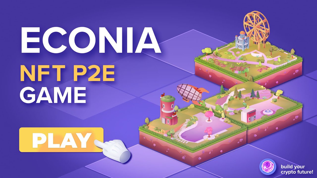 🤑🎮Econia | P2E NFT game on ETH. Build your city and farm tokens🎮🤑 - YouTube