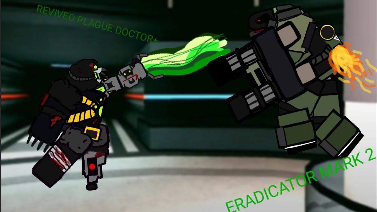 REVIVED PLAGUE DOCTOR+ VS ERADICATOR MARK 2 [TDX/DC2] - YouTube