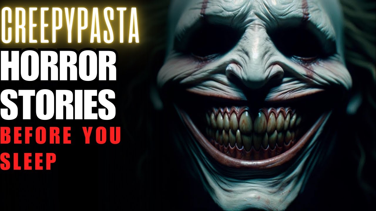 3 SCARY Creepypasta Stories Before You Sleep 💤 - YouTube