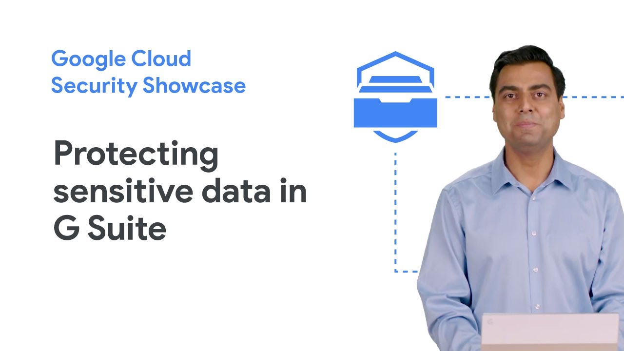 Learn how to control access to sensitive information using G Suite ...