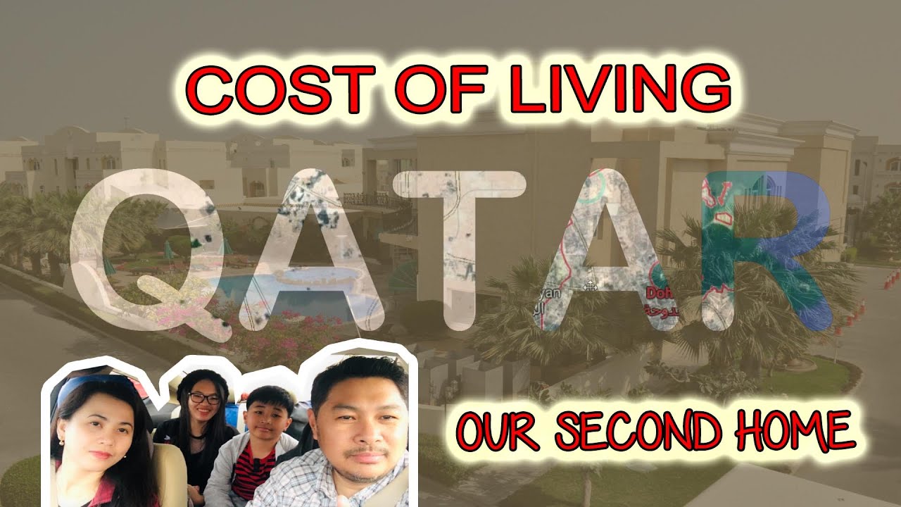 COST OF LIVING IN QATAR || OUR SECOND HOME || EXPAT LIFE - YouTube