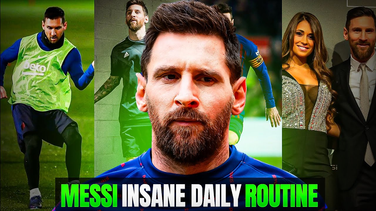 Messi's Insane Daily Routine: Inside the Mind of Football's Maestro 🌟⚽ ...