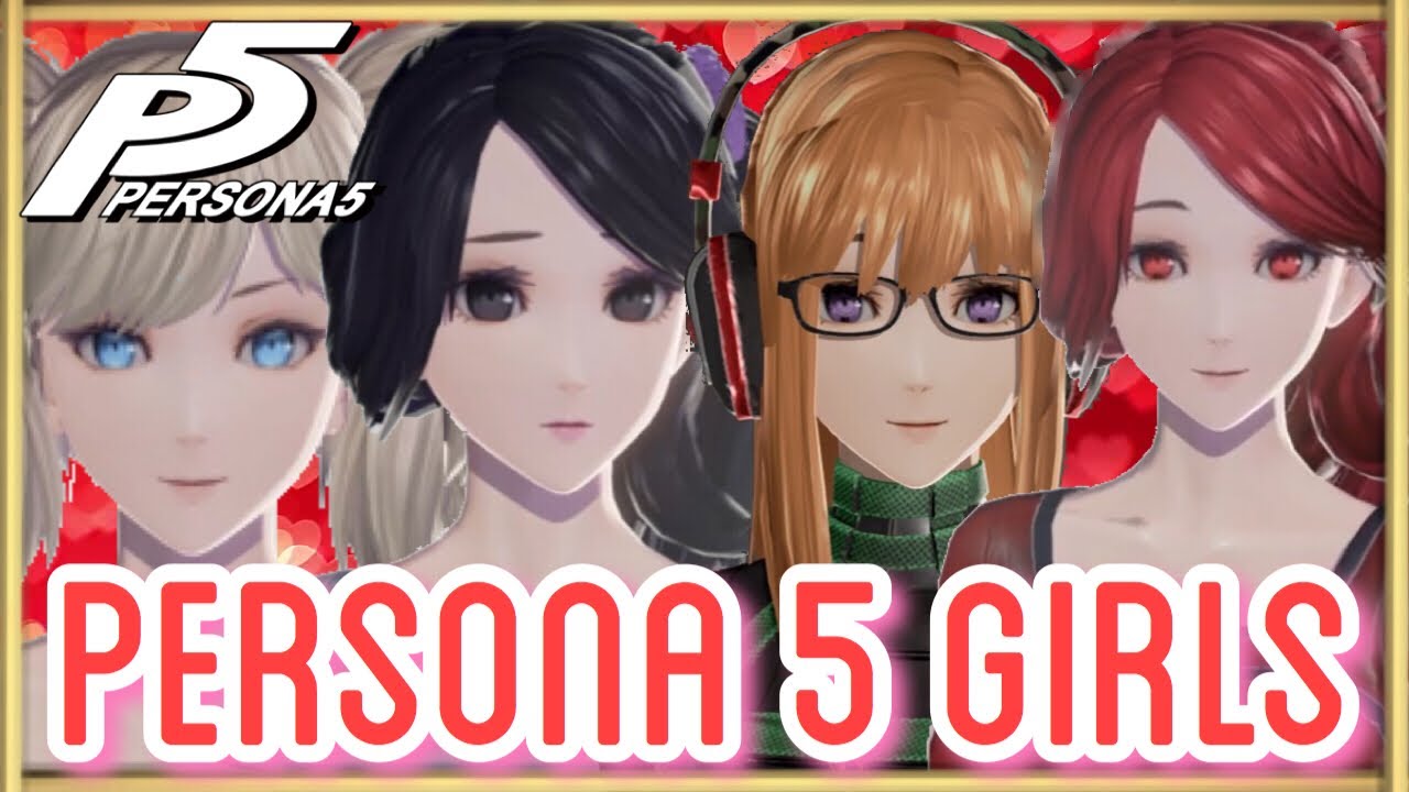 Persona 5 Girls | Code Vein Character Creation Edits! - YouTube