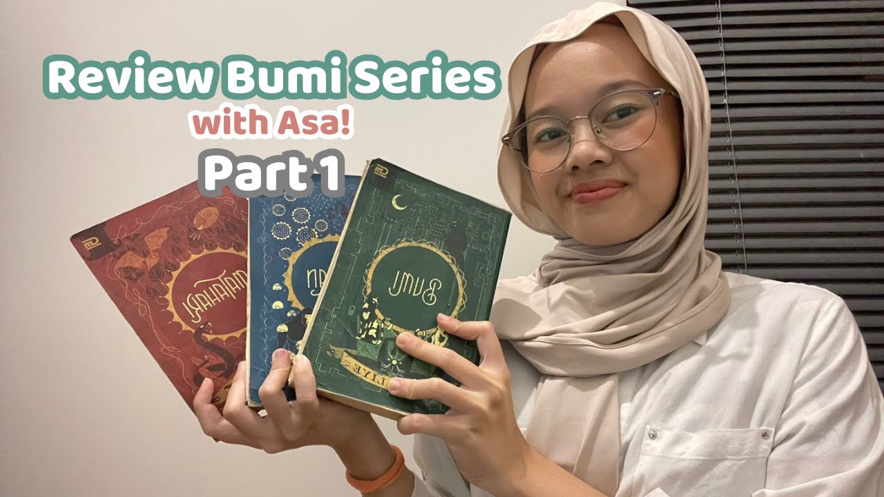 Review Bumi Series (Tere Liye) bareng Asa! pt. 1 - YouTube